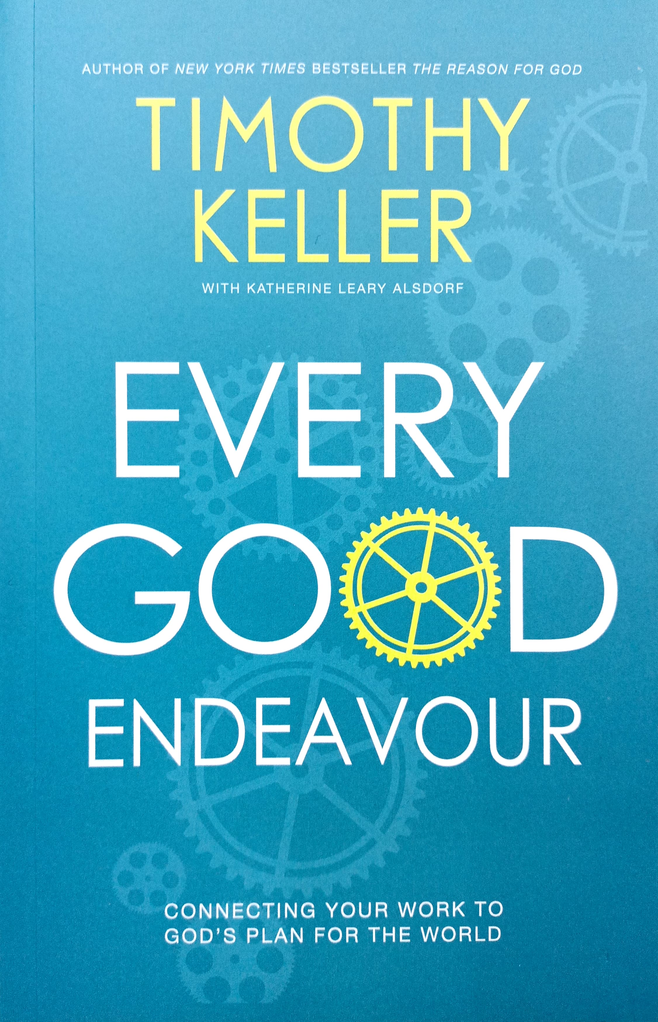 Every Good Endeavour